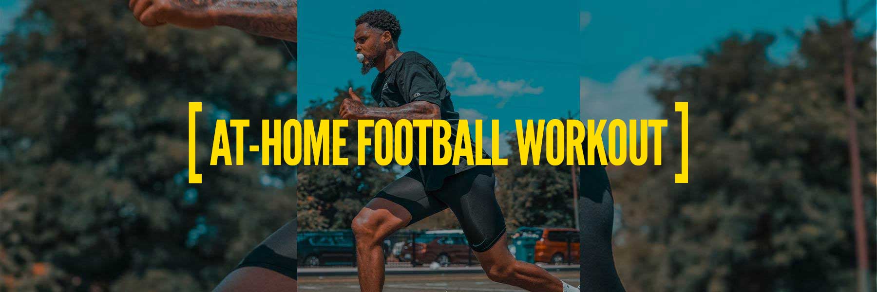 5 Best In-Home Football Workouts | NXTRND Mouthguards